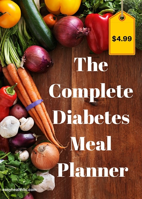 The Complete Diabetes Meal Planner 4 EasyHealth Living The Complete Diabetes Meal Planner 4 EasyHealth Living