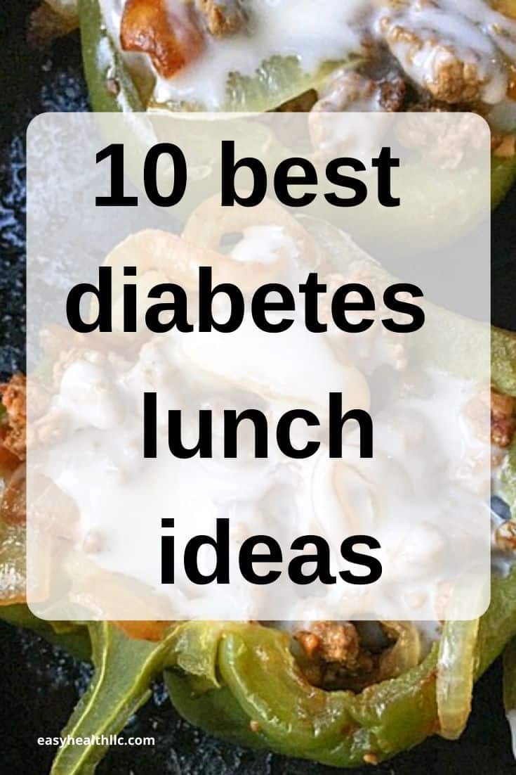 10 Best Diabetes Lunch Ideas EasyHealth Living